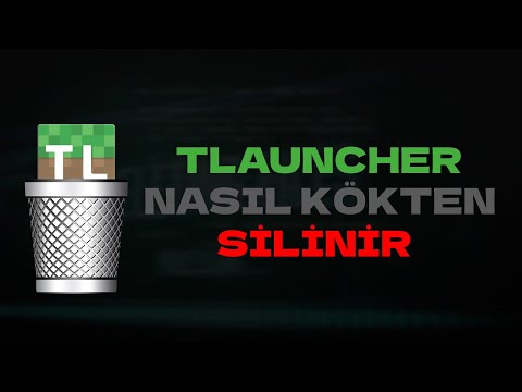 Tlauncher Nasıl Silinir? (Kökten Silme)