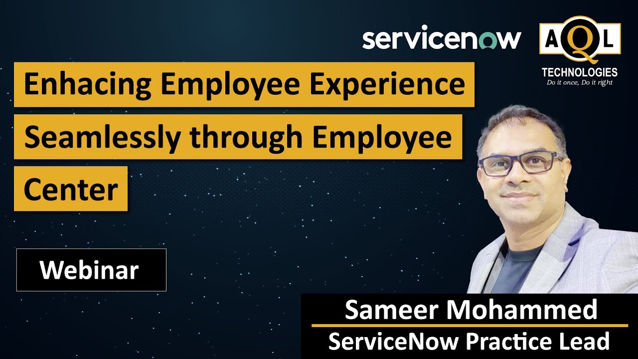 ServiceNow Webinar | Enhancing Employee Experience Seamlessly through ...
