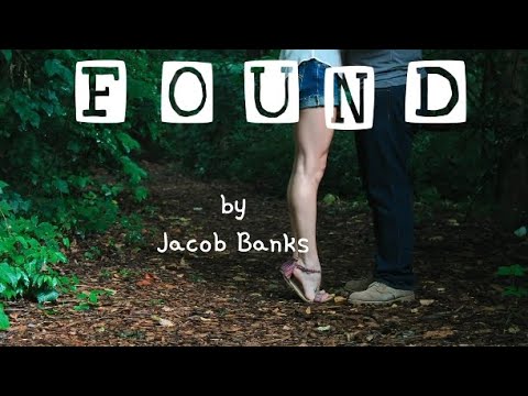 Found by Jacob Banks | Lyricstosing - YouTube