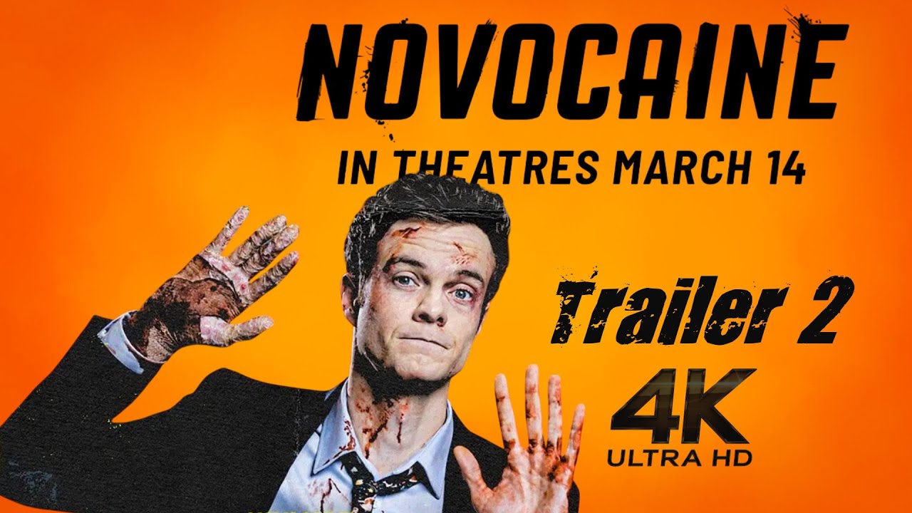 NOVOCAINE 2025 - Trailer 2 - 4K Ultra HD - YouTube