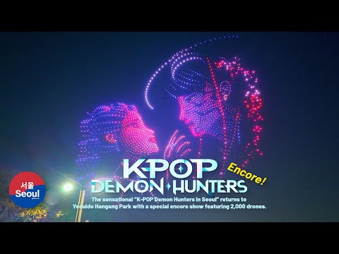 Encore! K-POP Demon Hunters Drone Light Show in Seoul