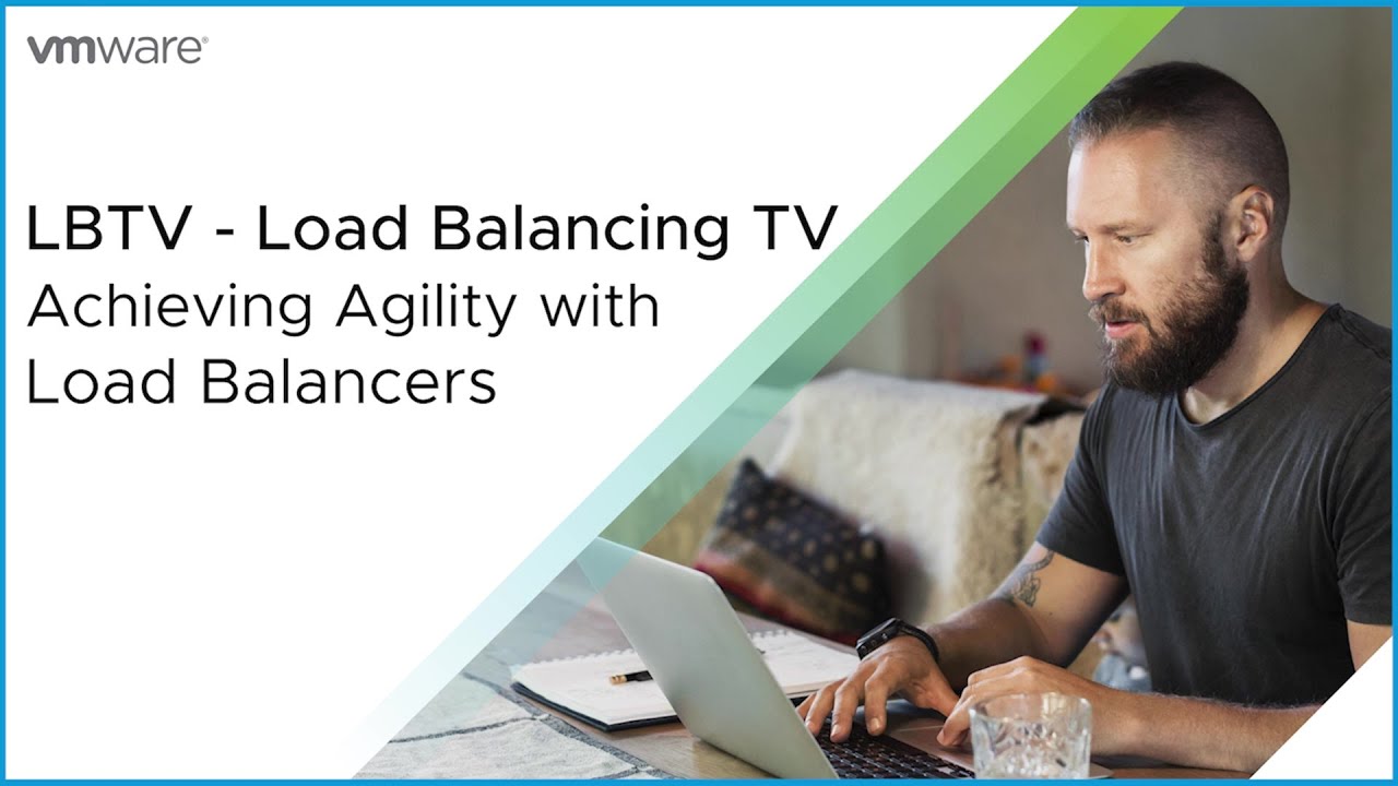 Achieving Agility with Load Balancers - YouTube