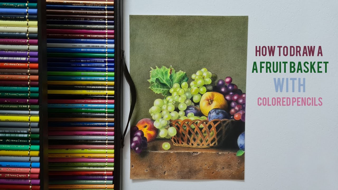 "Easy Fruit Basket Drawing Tutorial with Colored Pencils"🍏🍎 - YouTube