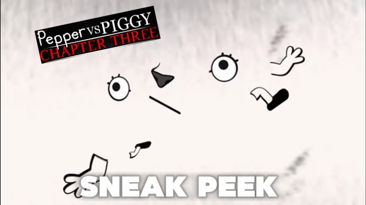 Pepper vs piggy chapter 3 sneak peek - YouTube