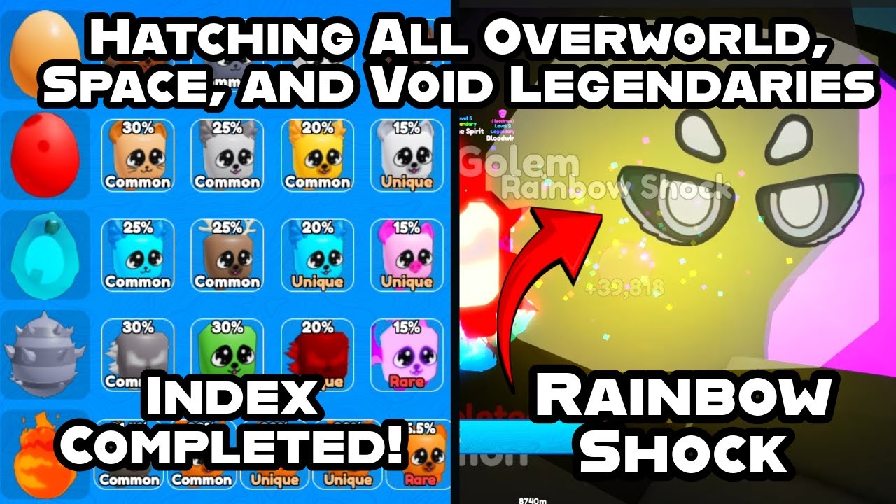 📚 INDEX COMPLETED! HATCHING ALL OVERWORLD, SPACE, AND VOID LEGENDARIES ...