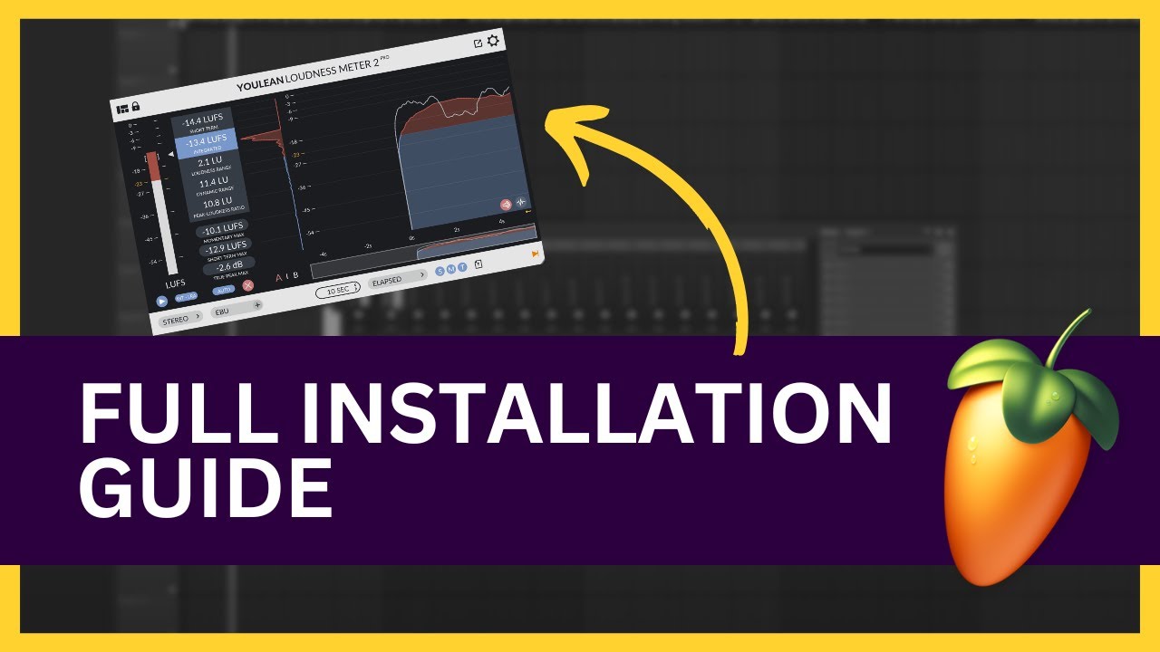 How to Install Youlean Loudness Meter in FL Studio - YouTube