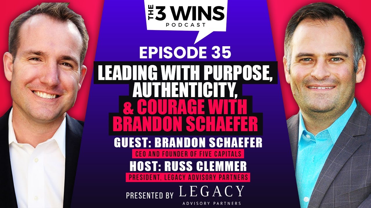 E35: Leading With Purpose, Authenticity, & Courage with Brandon ...