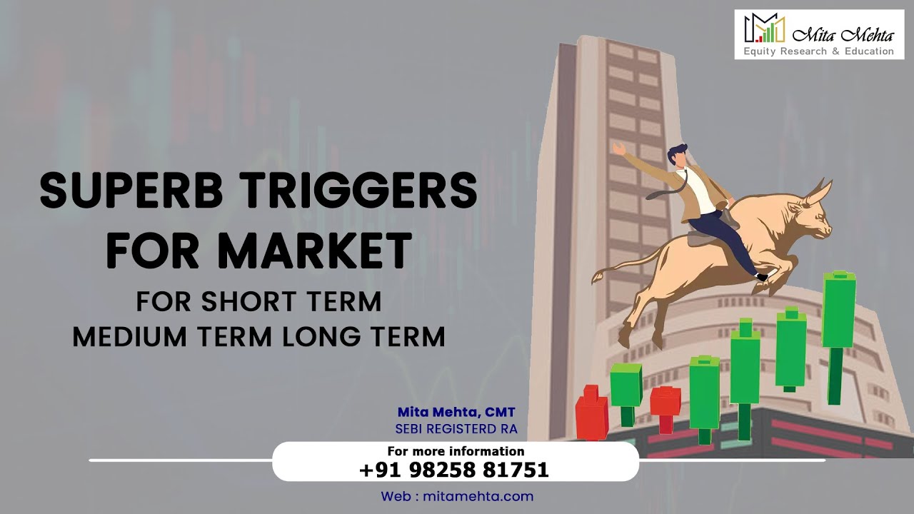 Stock Market | Superb triggers for market (for Short term, Medium term ...