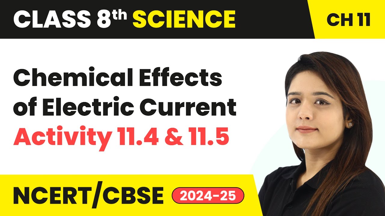 Chemical Effects of Electric Current - Activity 11.4 and 11.5 | Class 8 ...