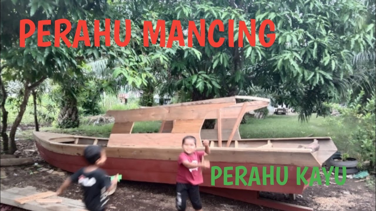 Perahu Mancing Kayu Keren,,, SEBELUM RESTORASI!!! #ZiyadFishing - YouTube