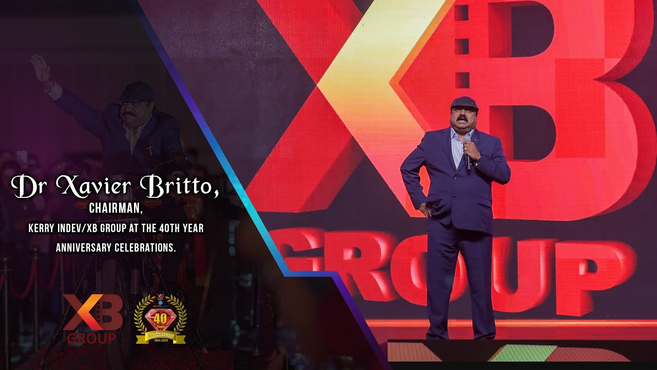 👆Dr Xavier Britto, Chairman, Kerry Indev/XB Group at the 40th Year Anniversary Celebrations ...