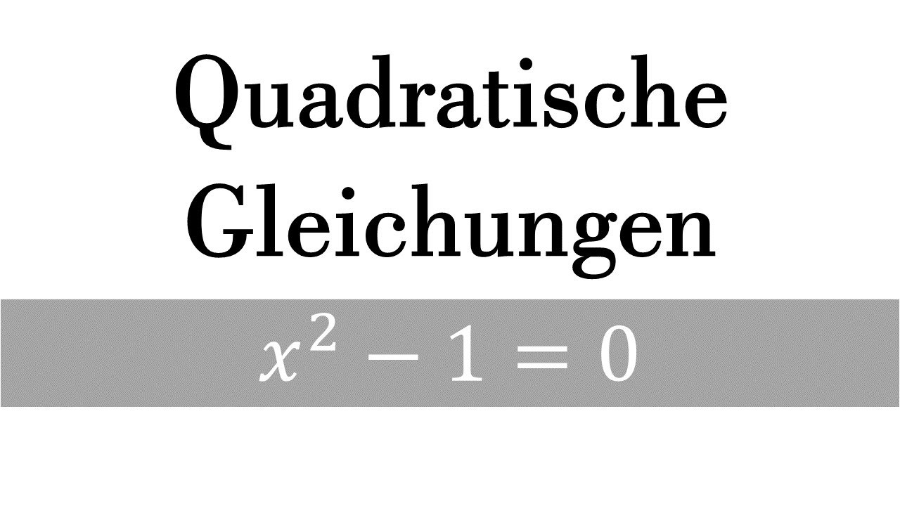 x² - 1 = 0 | Quadrat. Gl. - YouTube