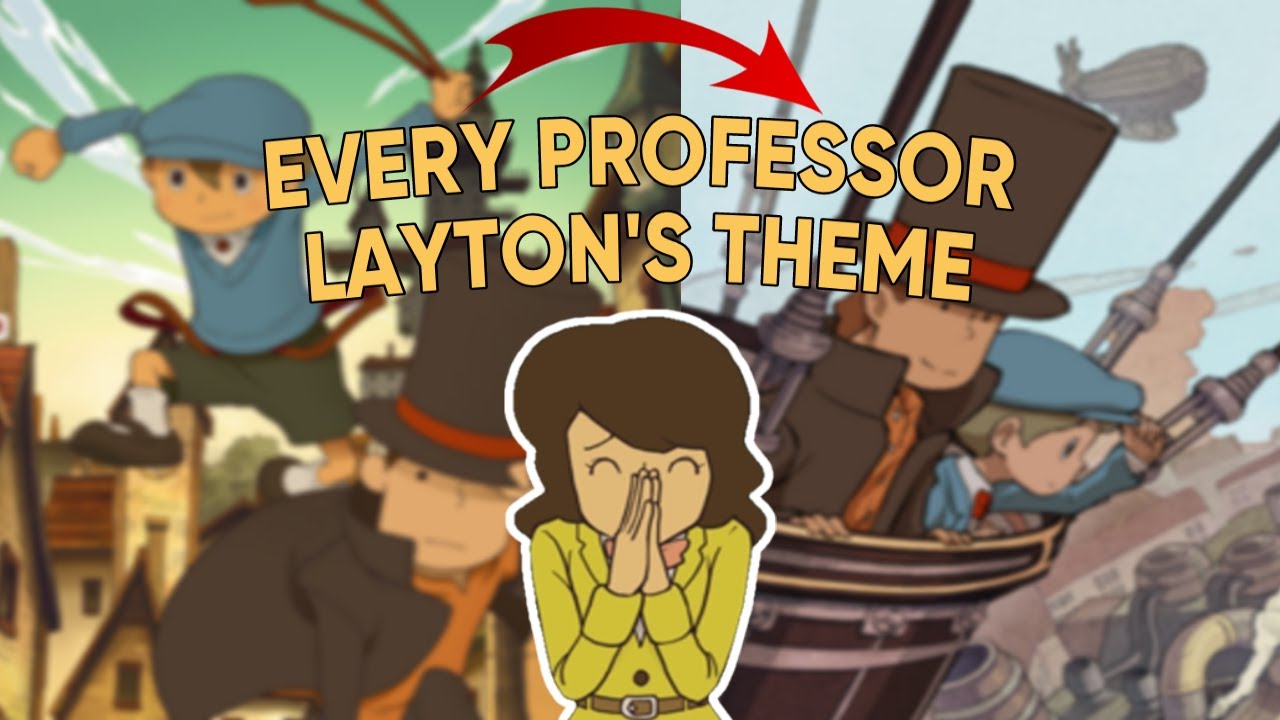 PROFESSOR LAYTON'S THEMES (Unreleased and more) - YouTube