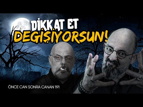 Dikkat Et Değişiyorsun | Önce CAN Sonra CANAN | 191.Bölüm
