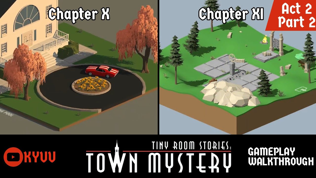 Tiny Room Stories Town Mystery - Act 2 Part 2 [Kiary Games ltd] ⁛ KYUU ...