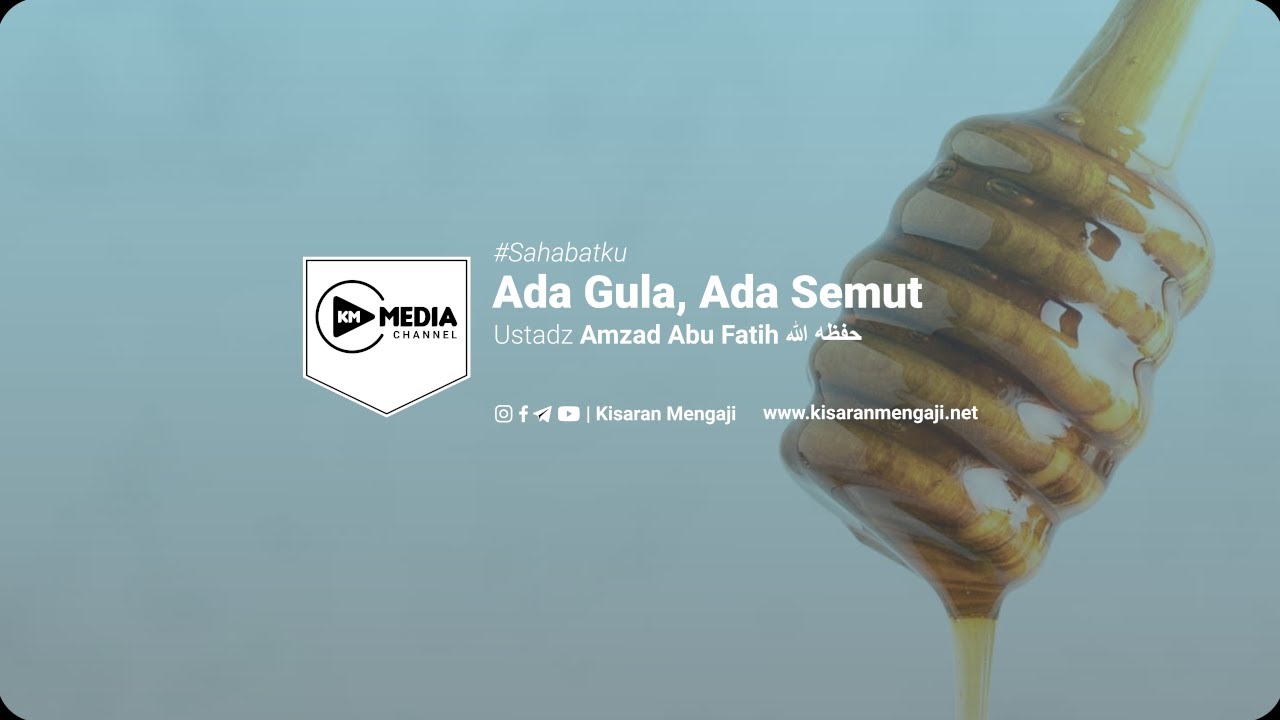 Ada Gula, Ada Semut - Ustadz Amzad Abu Fatih - YouTube