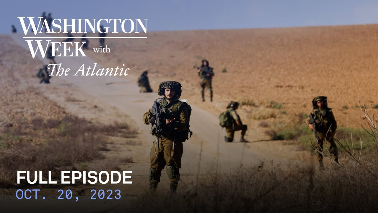 Washington Week with The Atlantic full episode, Oct. 20, 2023 - YouTube