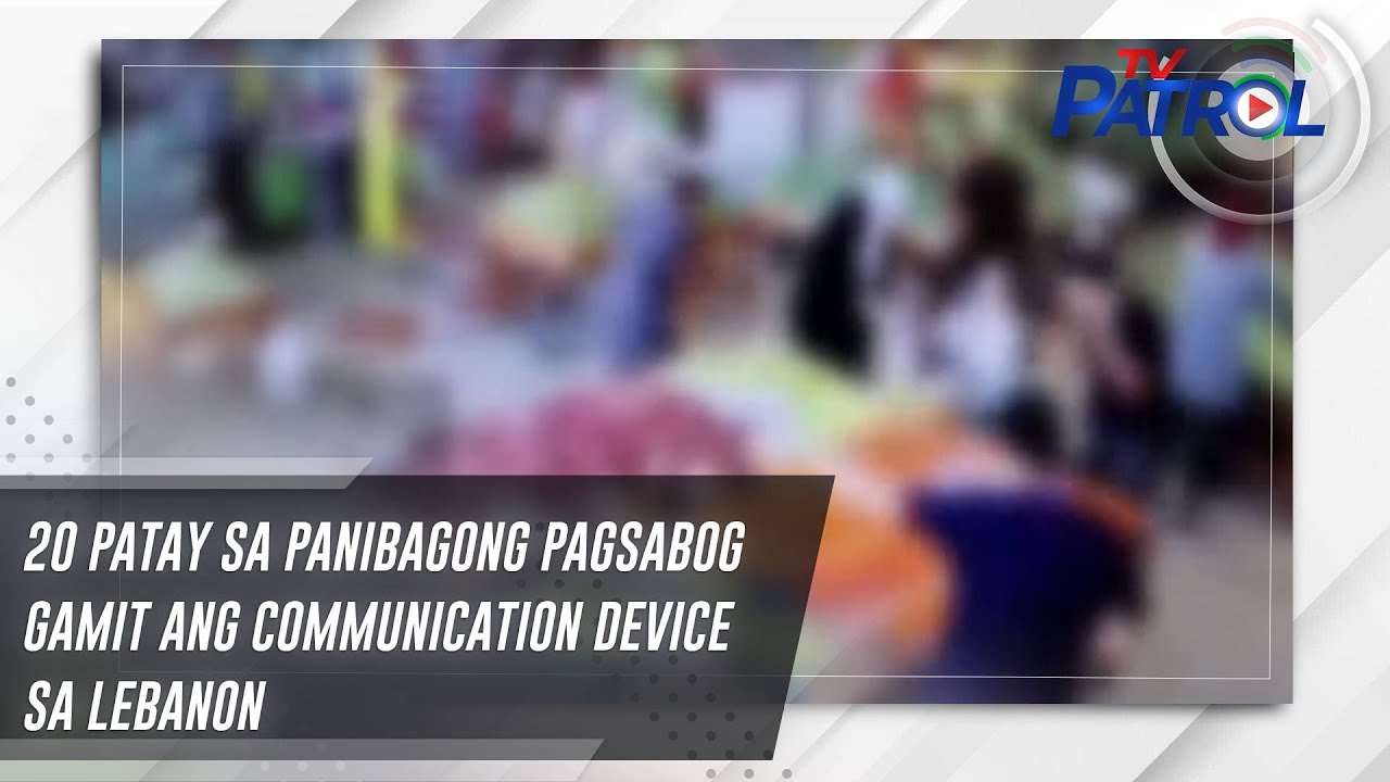 20 patay sa panibagong pagsabog gamit ang communication device sa ...
