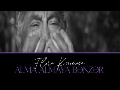 Flora Kərimova — Alma Almaya Bənzər | Filmdən Musiqi