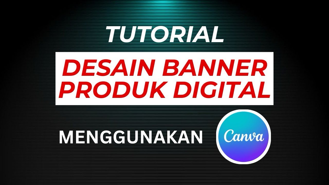 Tutorial membuat Desain Banner Produk Digital di Canva | Lynk.id - YouTube