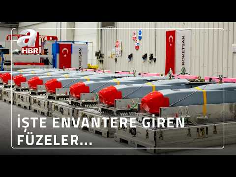 A Haber Roketsan tesisinde! İşte envantere giren füzeler... | A Haber