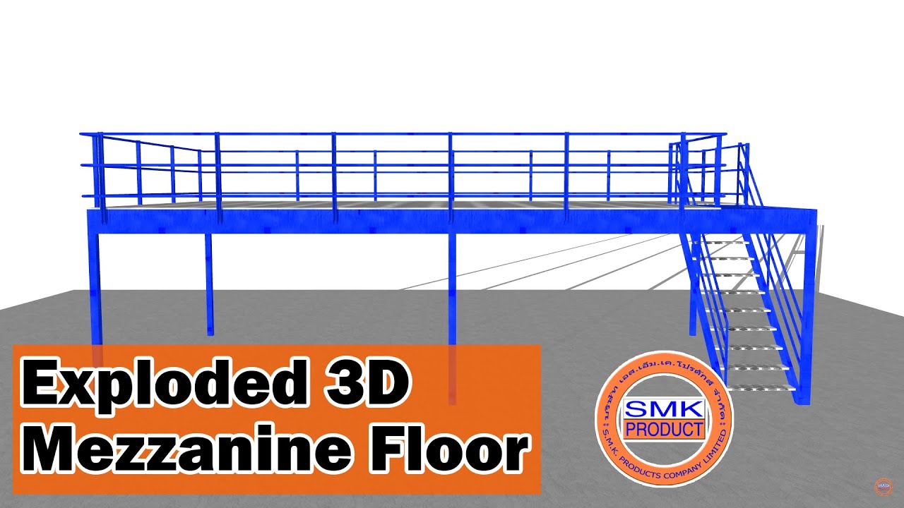 Mezzanine Floor ชั้นลอย, ชั้นลอยอุตสาหกรรม, ชั้นลอยน็อคดาวน์ (Exploded 3D) - YouTube