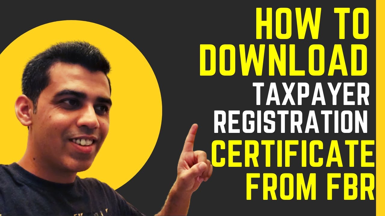 How To Download Taxpayer Registration Certificate From FBR How To Download NTN Certificate From how-to-download-taxpayer-registration-certificate-from-fbr-how-to-download-ntn-certificate-from