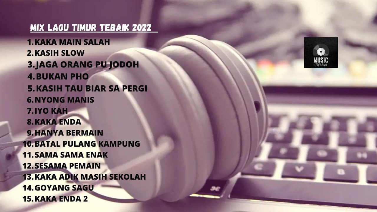 MIX LAGU TIMUR TERBAIK 2022 - YouTube