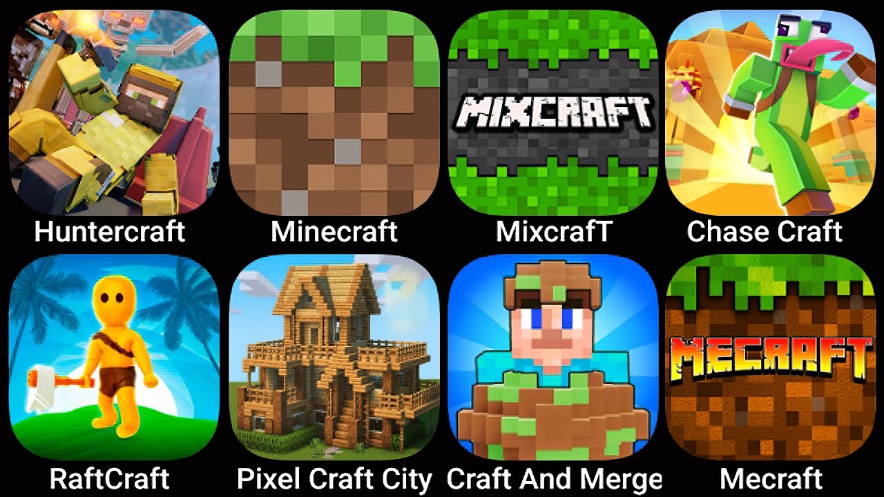 Huntercraft,Minecraft,Mixcraft,Chase Craft,RaftCraft,Pixel Craft City ...