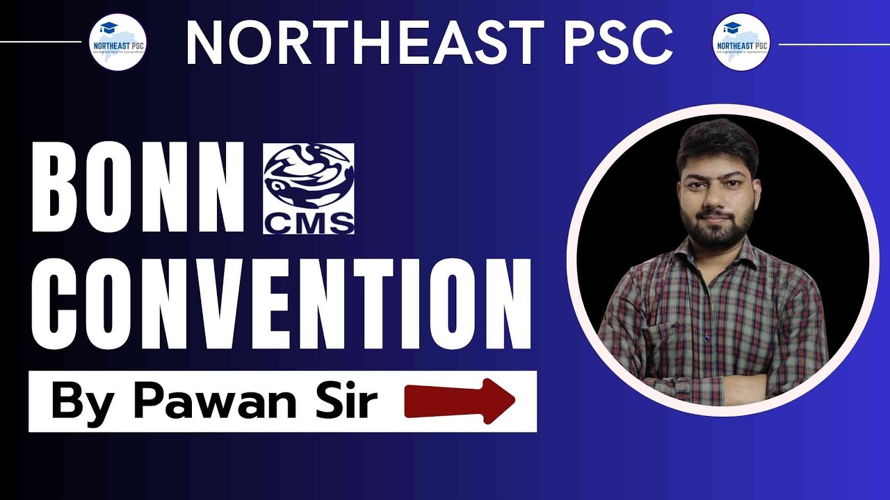 Bonn Convention | By Pawan Sir | #appsc #apssb #spsc #apsc #tpsc - YouTube
