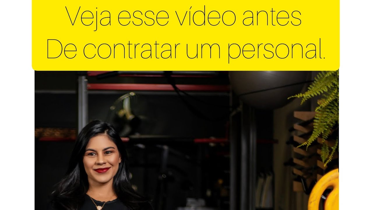 Dicas para você que quer contratar um personal. - YouTube