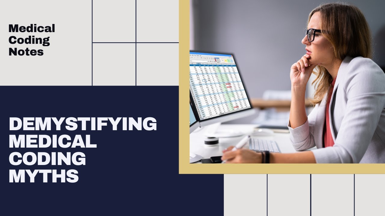 Demystifying Medical Coding Myths Learn Medical Coding Online demystifying-medical-coding-myths-learn-medical-coding-online
