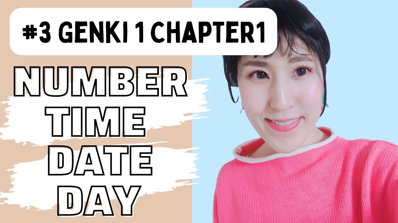 #3 Numbers, Time, Date of the month and Days of the week in Japanese ...