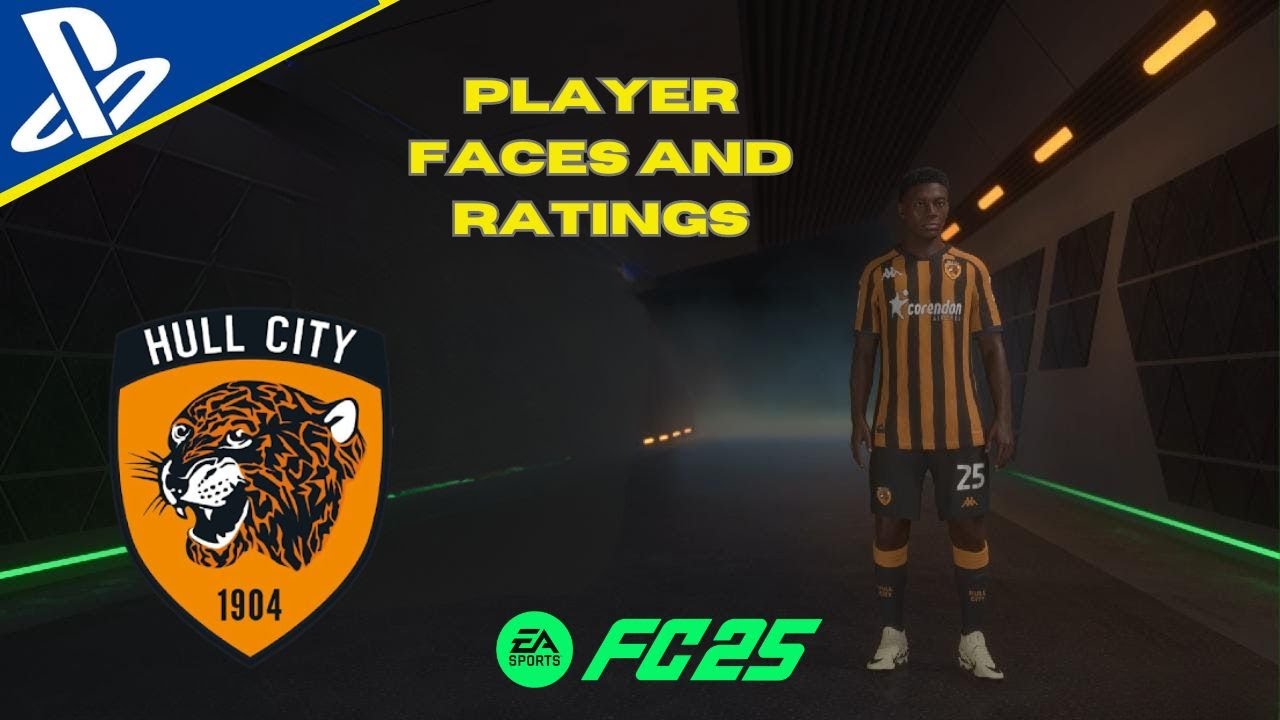 EA FC 25 - Hull City - PLAYER FACES AND RATINGS - YouTube