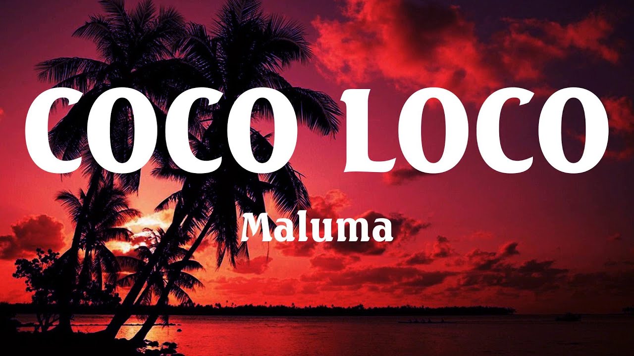 Maluma - COCO LOCO (Mix Letras) // Best Reggaeton Music of 2024 - YouTube