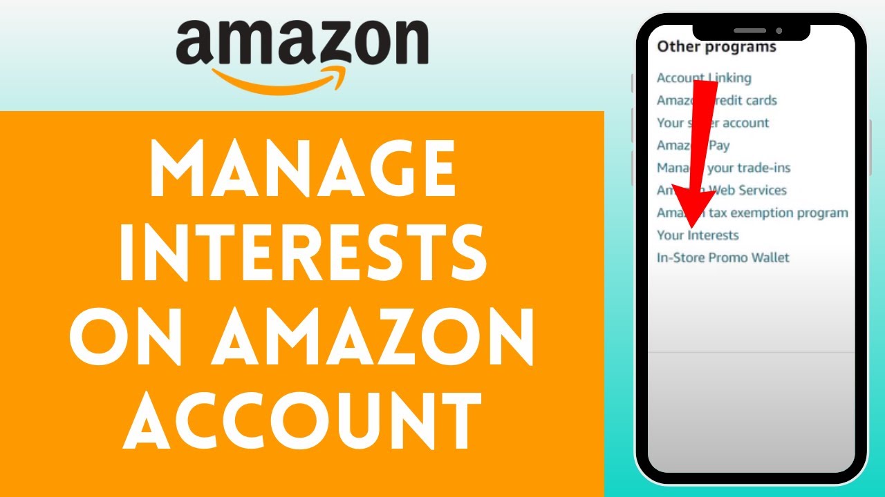 How to Manage Interests on Amazon Account (2024) | Amazon Tutorial ...