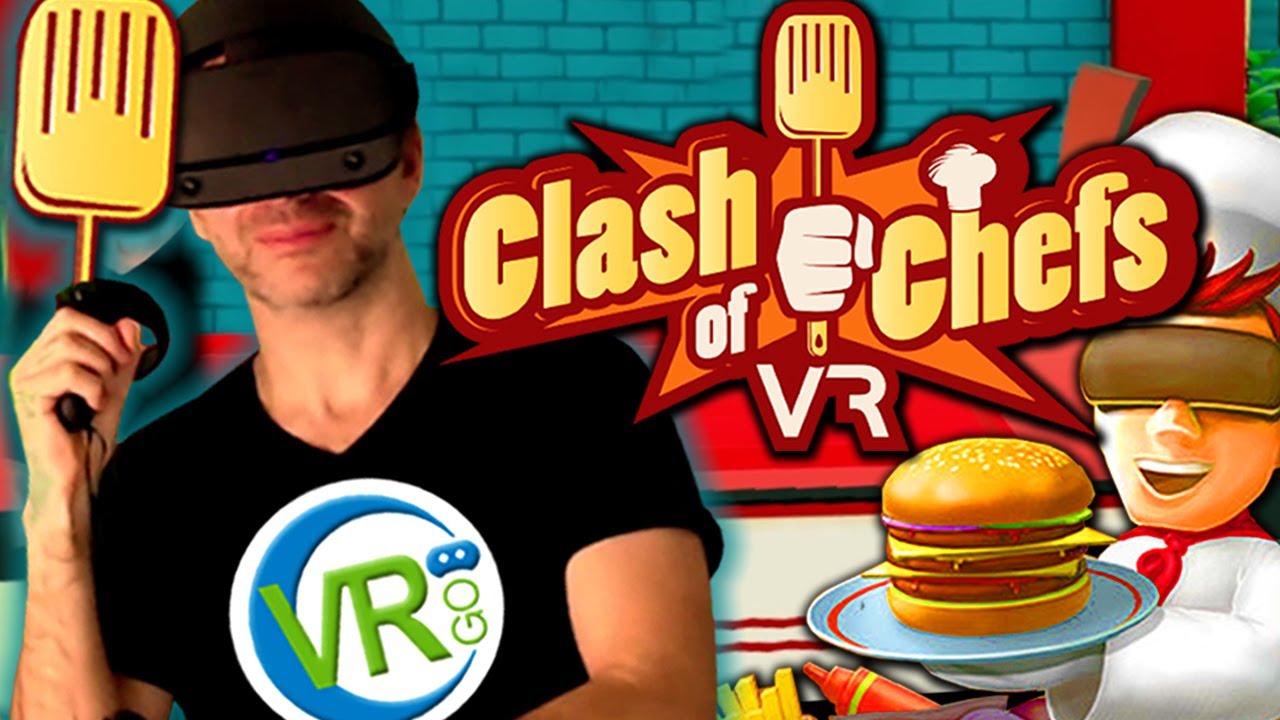 PCVR : CLASH OF CHEFS - On cuisine au FAST FOOD en VR - YouTube