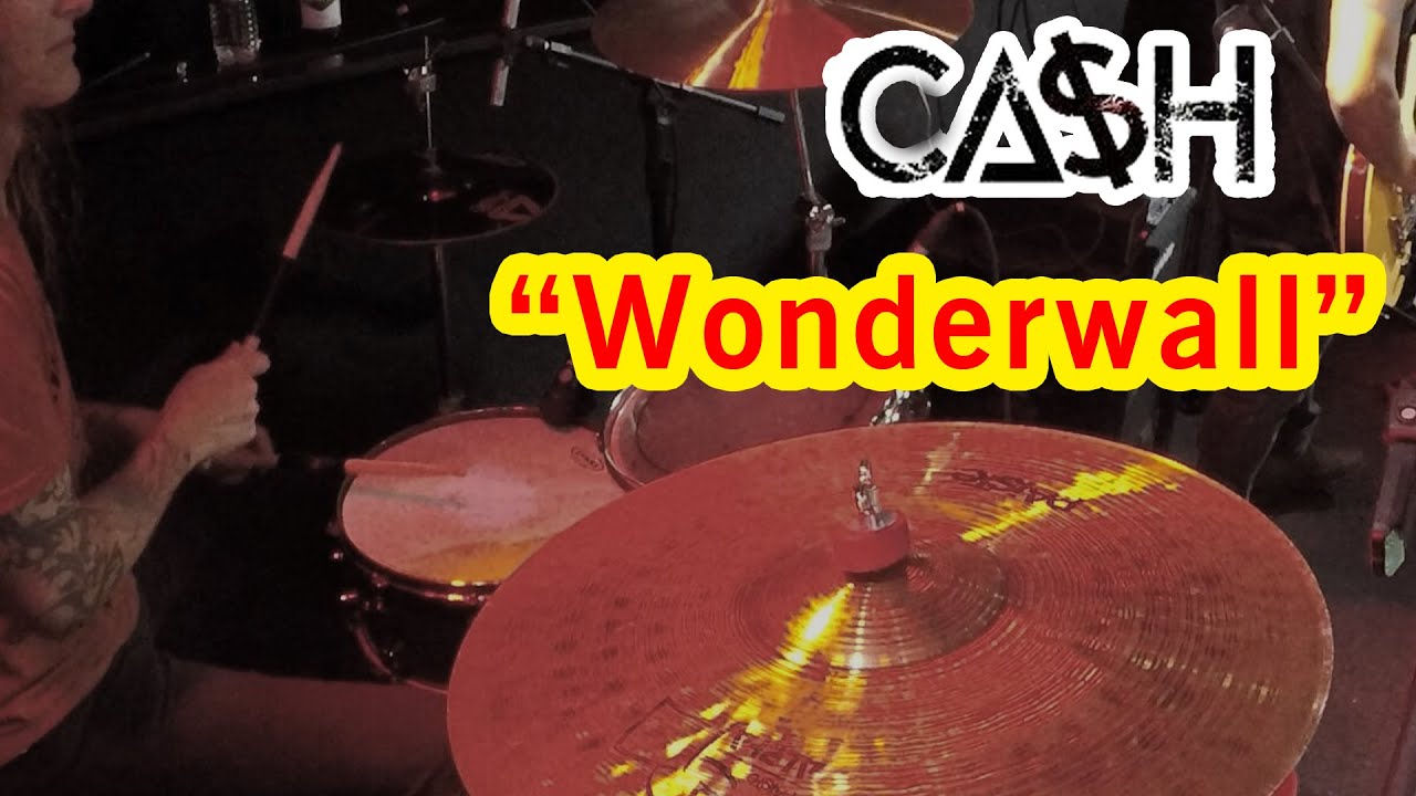 Cash - Jack Rock Bar 06 Wonderwall (drum cam) - YouTube