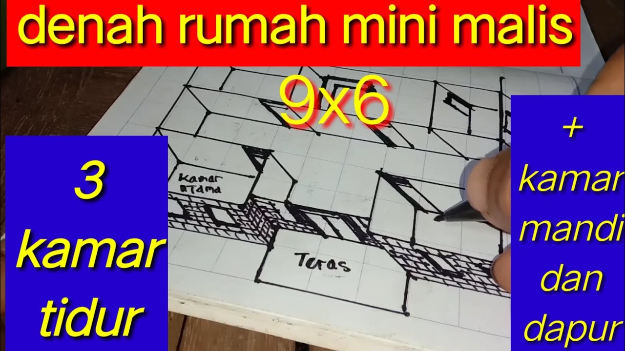 denah rumah mini malis ukuran 9x6 3 kamar tidur - YouTube