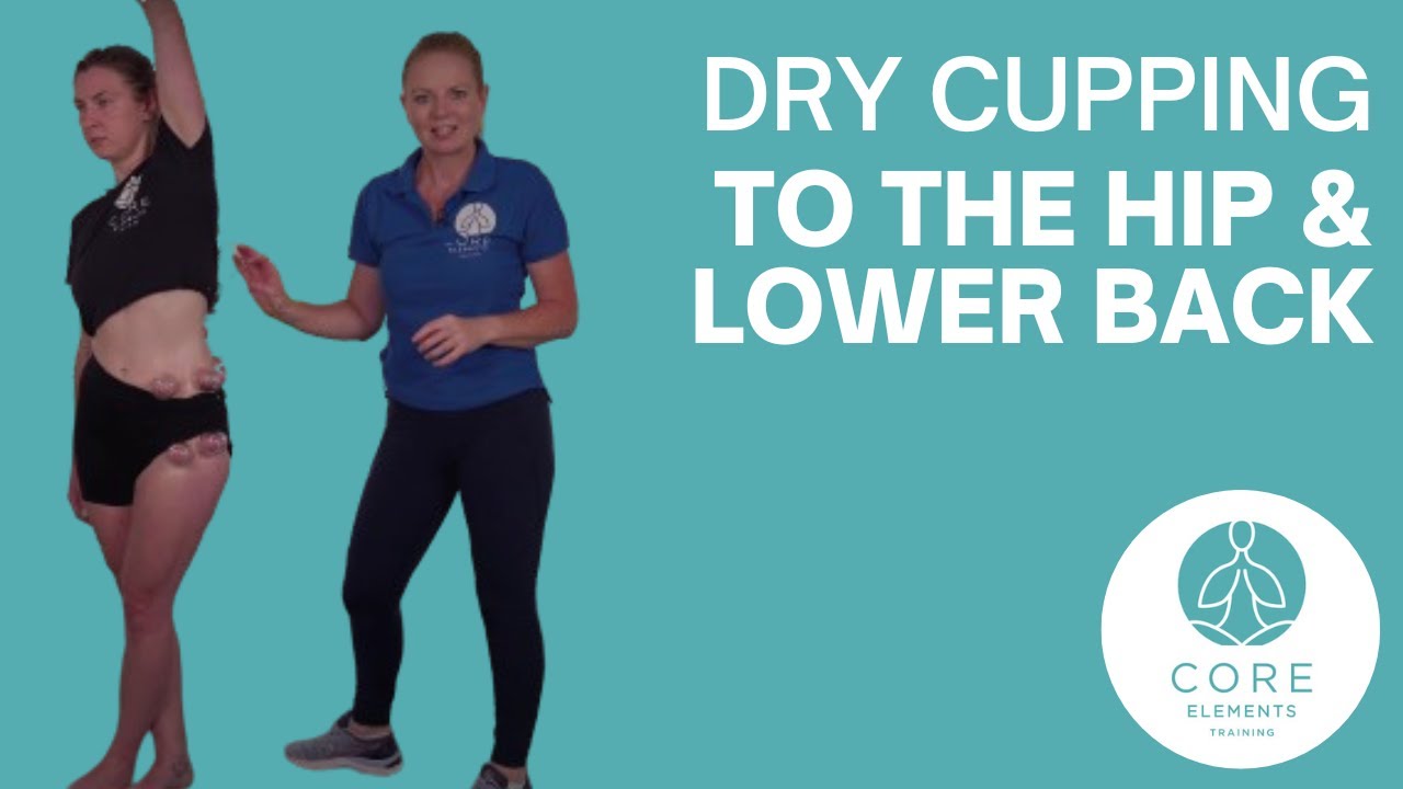 Functional Dry Cupping to the Hip and Lower Back - #drycupping and # ...