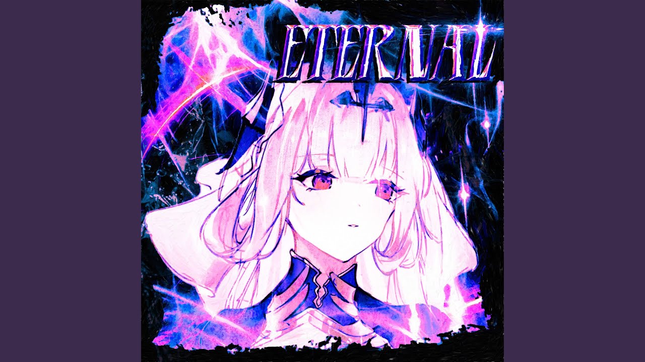 ETERNAL - YouTube