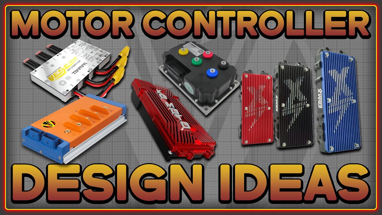 Motor Controller Design Ideas - Thoughts on improving motor controllers ...