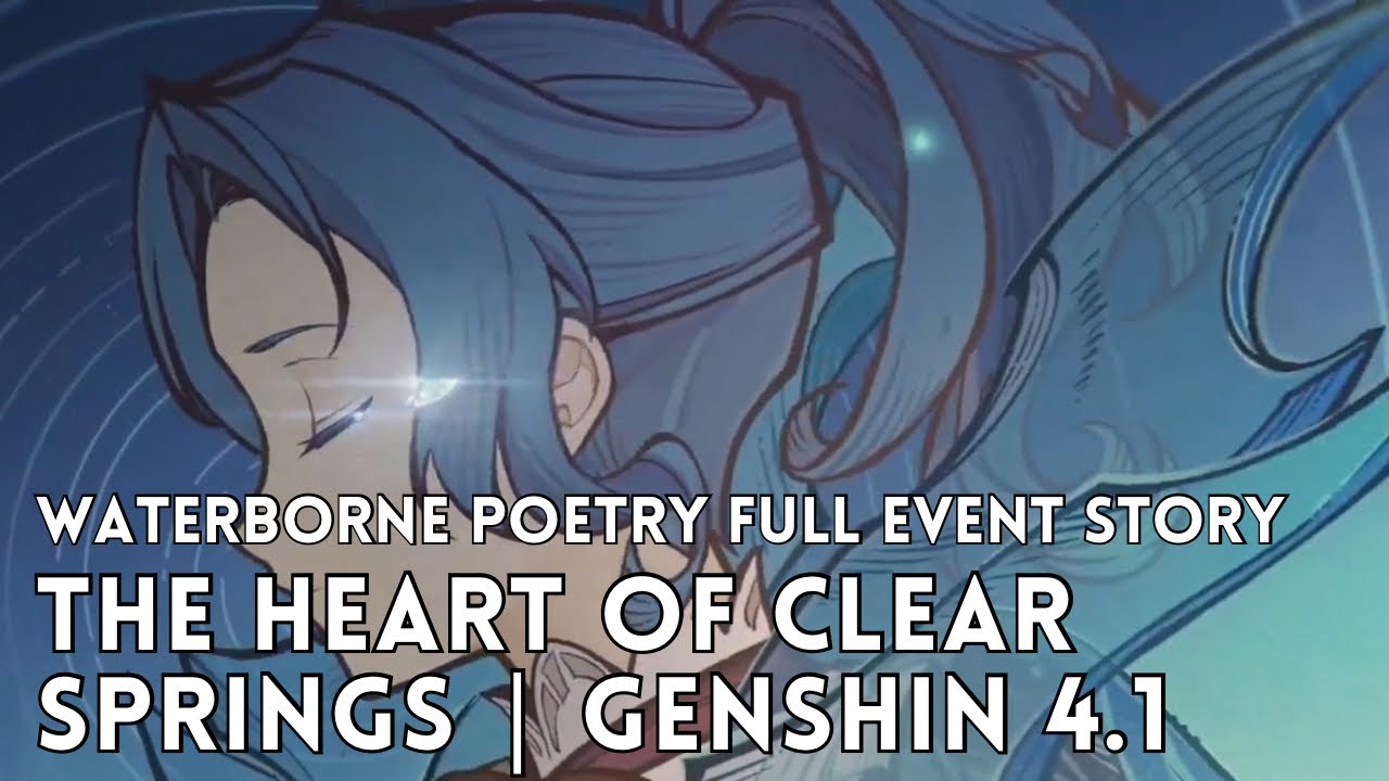 Waterborne Poetry Full Event Story | Genshin Impact 4.1 - YouTube