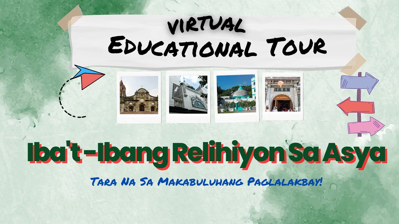 Iba't -Ibang Relihiyon sa Asya : A Virtual Educational Tour - YouTube