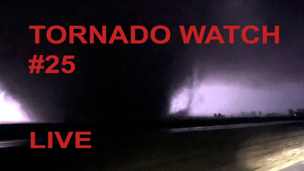 🔴 LIVE Tornado Watch #25 - YouTube