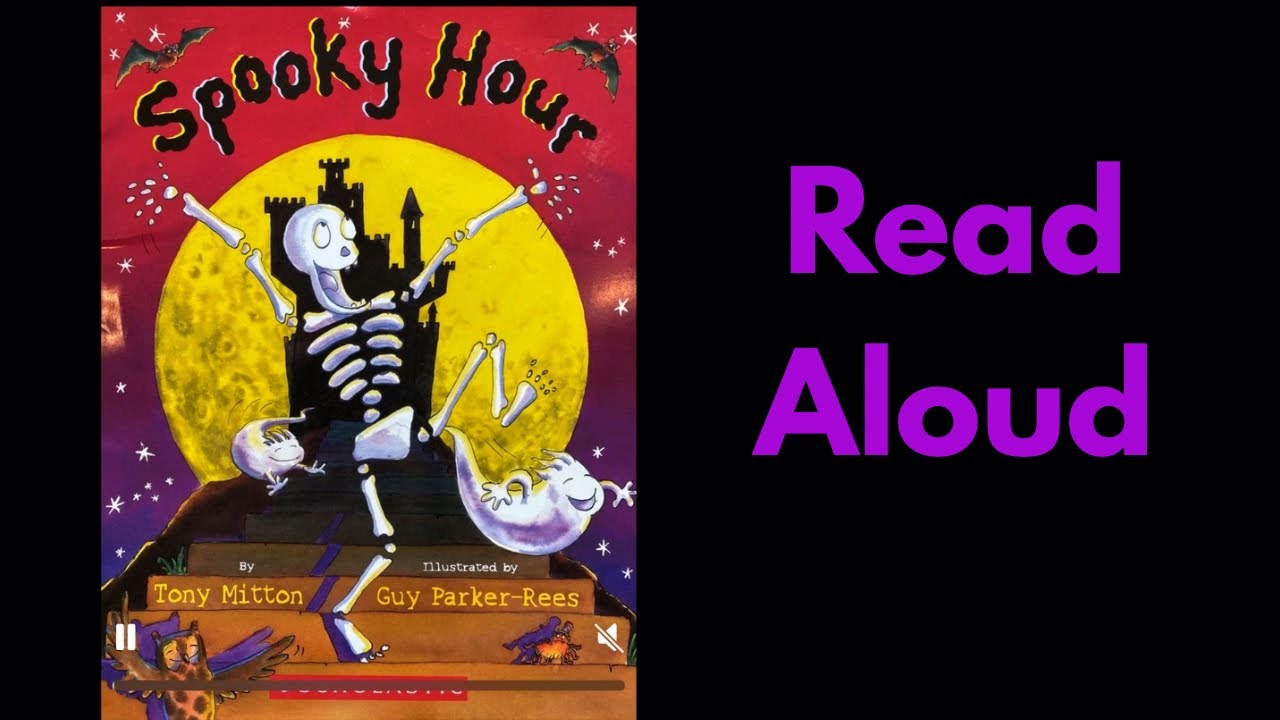 Spooky Hour by Tony Mitton Halloween Read Aloud - YouTube