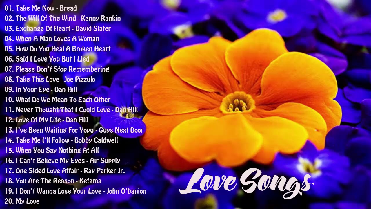 Top 100 Greatest Love Songs 2020 - Most Romantic Love Songs Of All Time ...