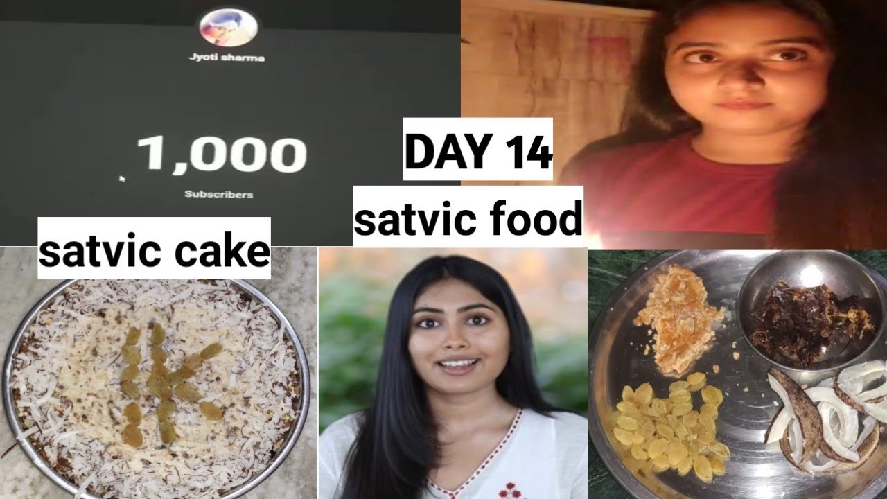 DAY 14 ,SATVIC LIFESTYLE|| SATVIC FOOD || SATVIC FOOD RECIPES|| SATVIC ...