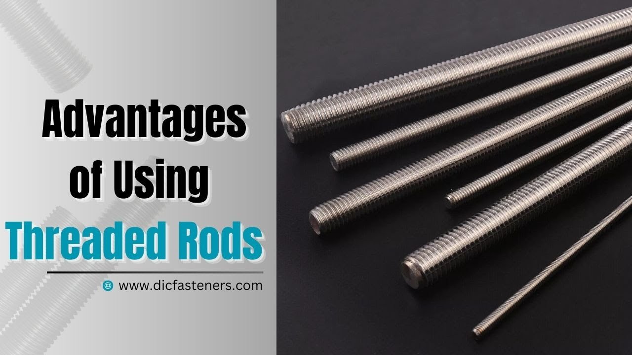 Advantages of Using Threaded Rods | DIC #fasteners #manufacturing #diy ...