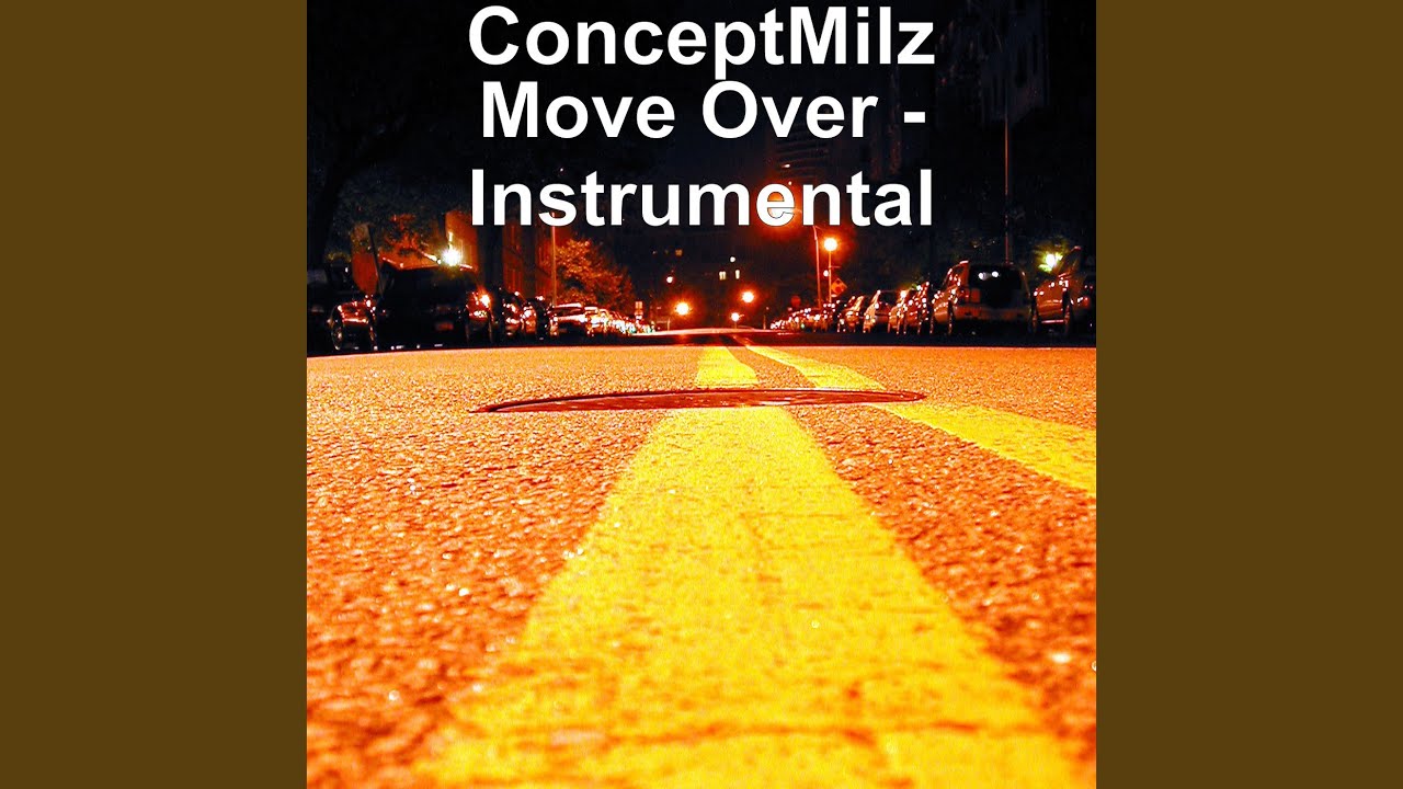 Move Over - Instrumental - YouTube